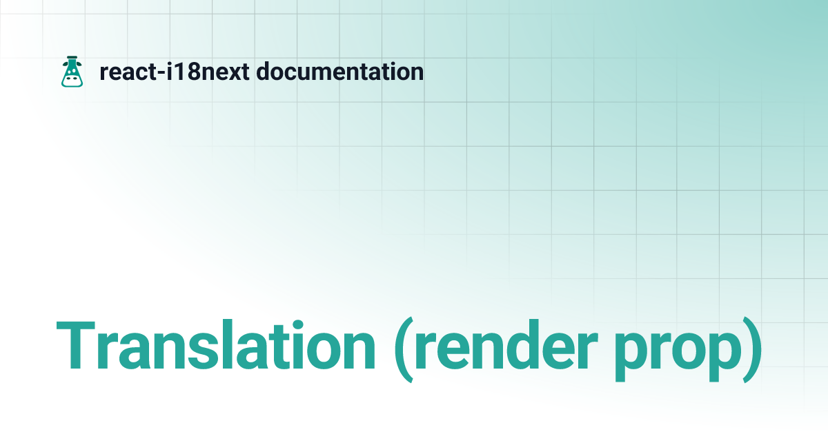 Translation (render prop) | react-i18next documentation