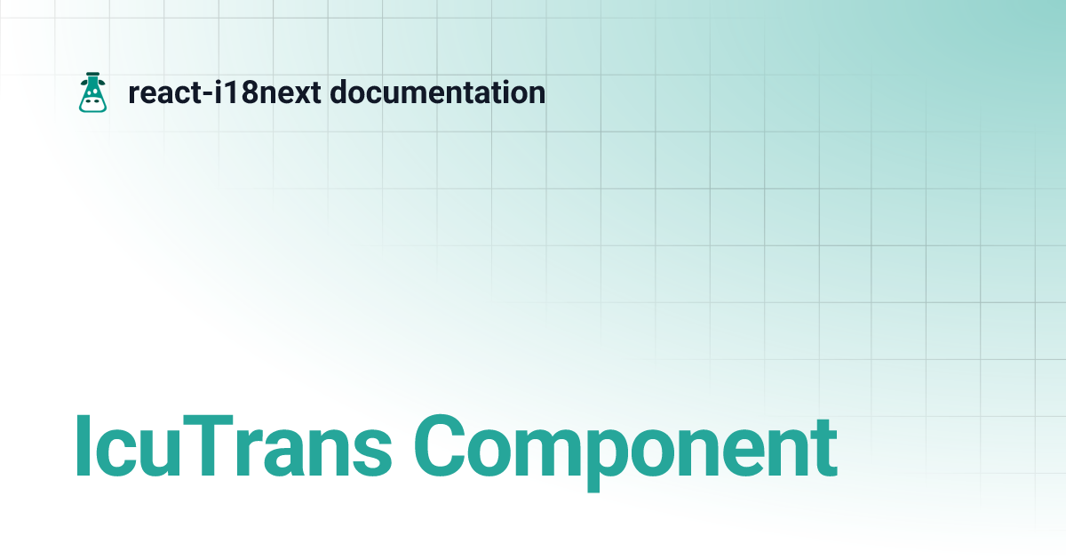 IcuTrans Component | react-i18next documentation